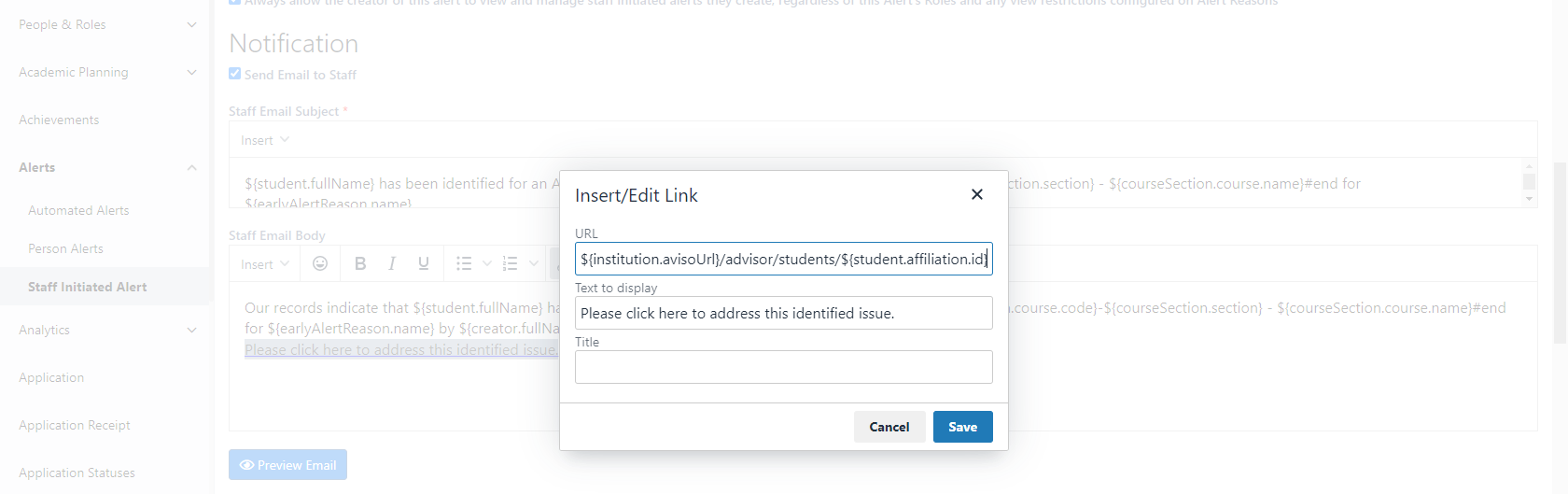 Staff Initiated Alert Administration – Watermark