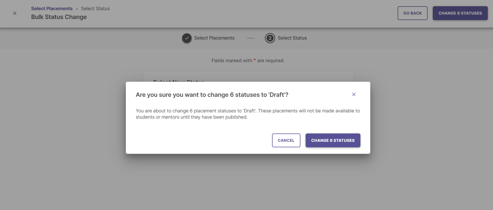 Placement Management - Change Placement Statuses in Bulk – Watermark